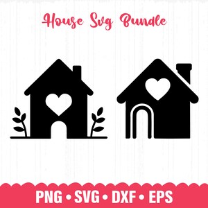 House Svg Bundle, House Silhouette, Little House Svg, House Outline Svg ...