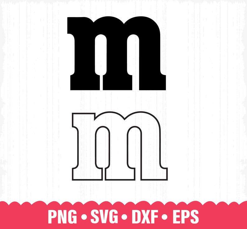 Letter M Svg, M and M Font, M Costume Svg, M Alphabet Svg, M and M ...