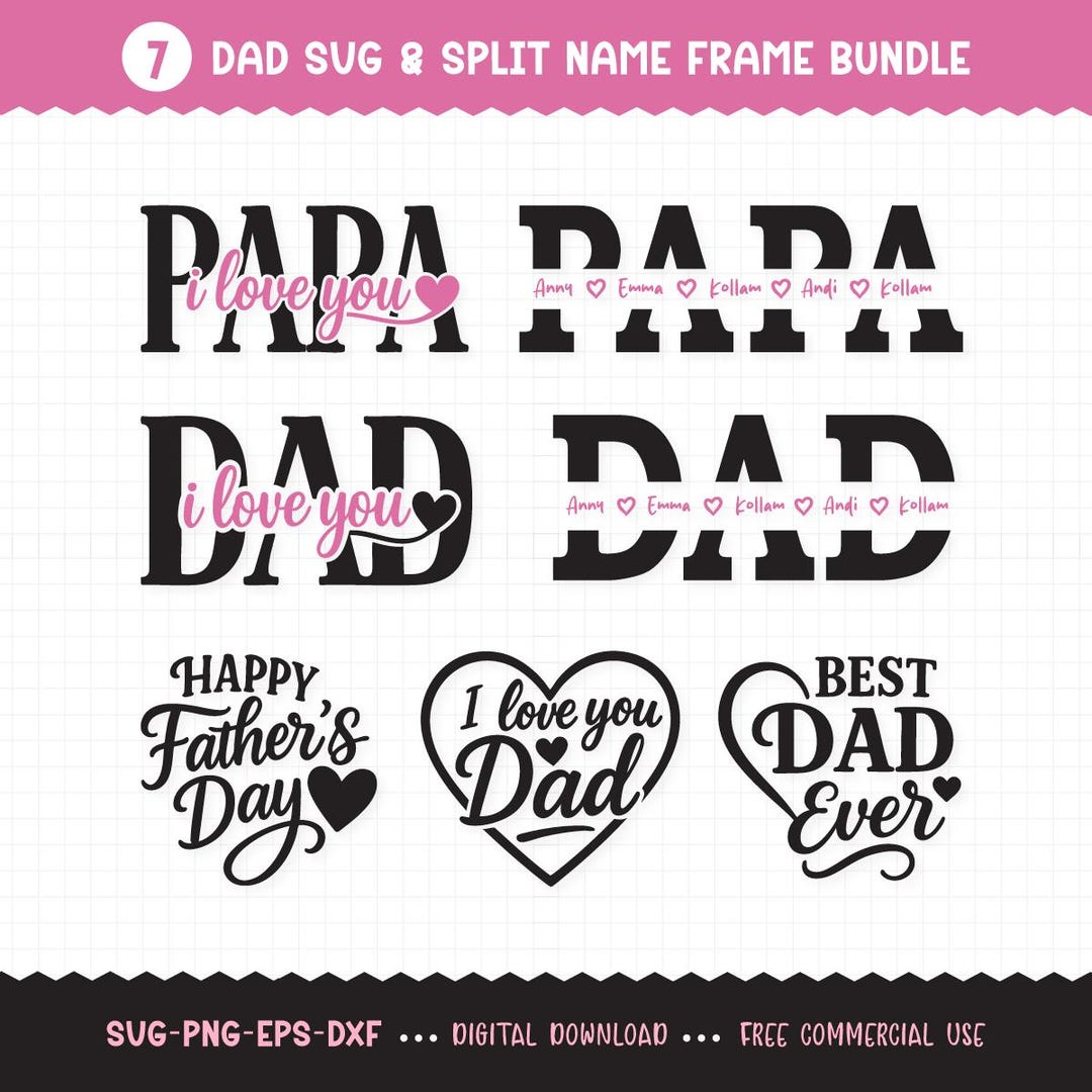 DAD SVG Bundle, Dad Split Name Svg, Papa Split Name Svg, Papa Name ...
