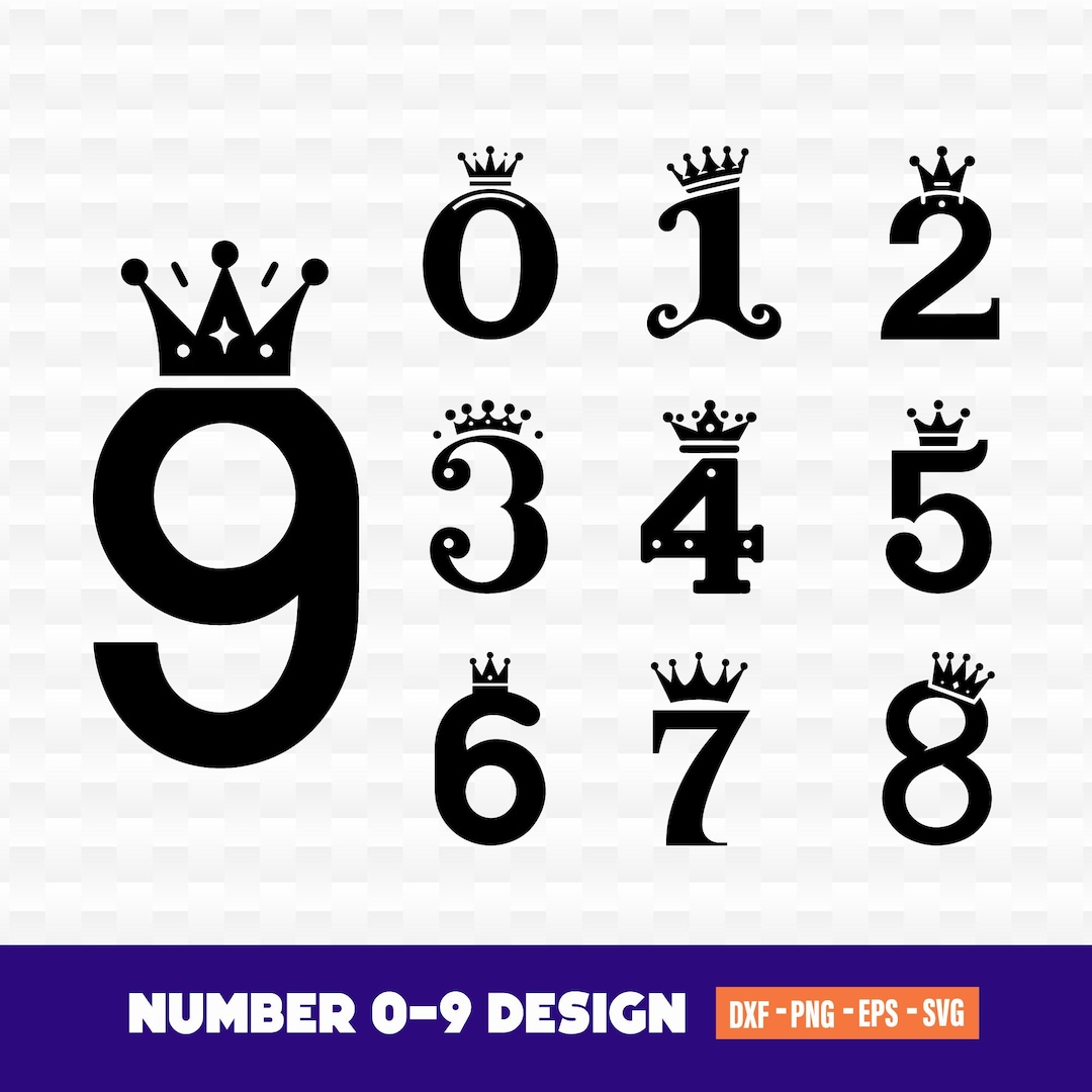 Numbers Svg, Numbers Png, Crown Numbers Svg, Numbers Cut File, Birthday ...