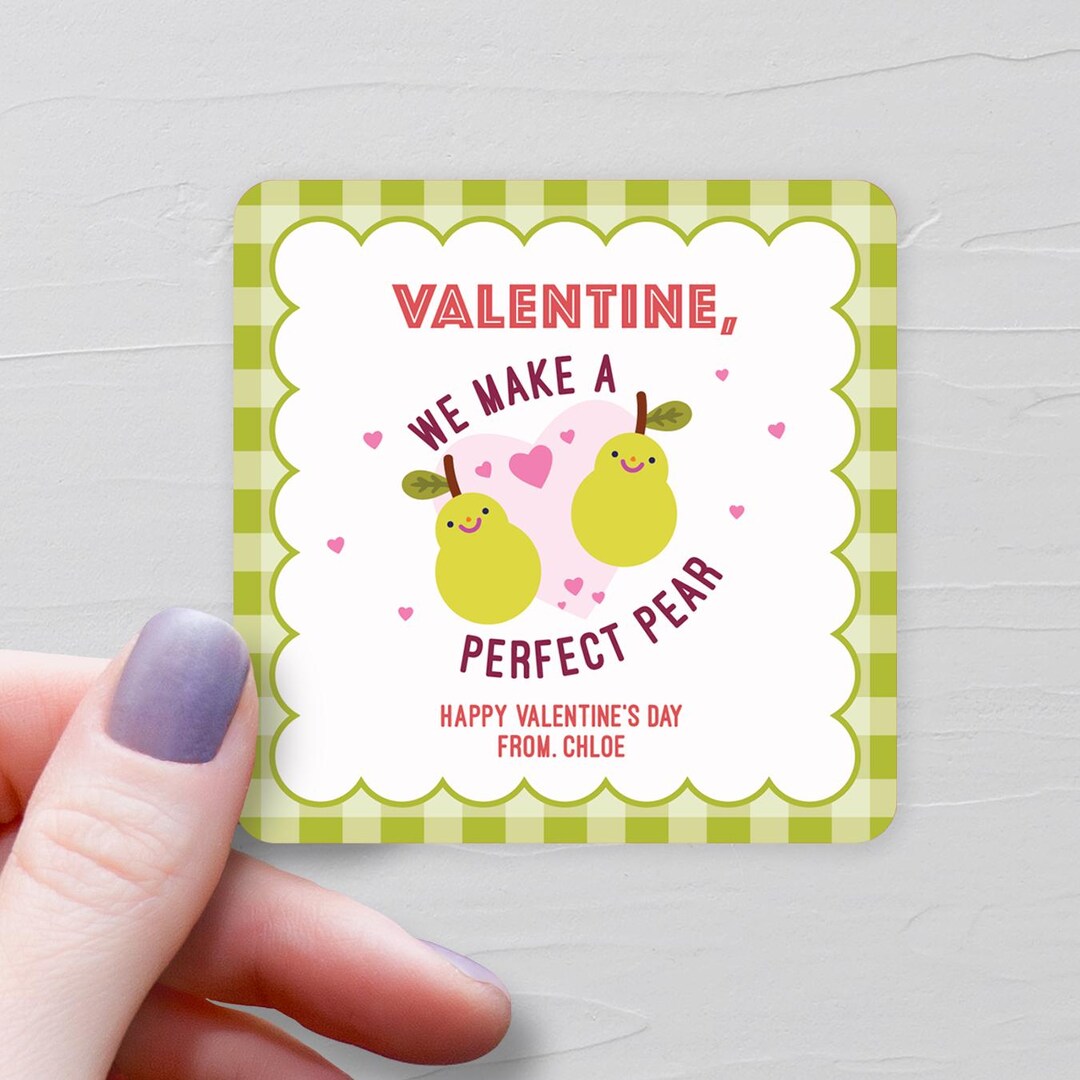 We Make A Perfect Pear Valentine Stickers Fruit Theme Personalized ...