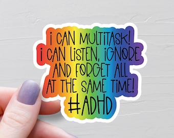 I Came, I Saw ADHD Sticker Funny, Adhd Awareness, Adhd Stickers, Adhd ...