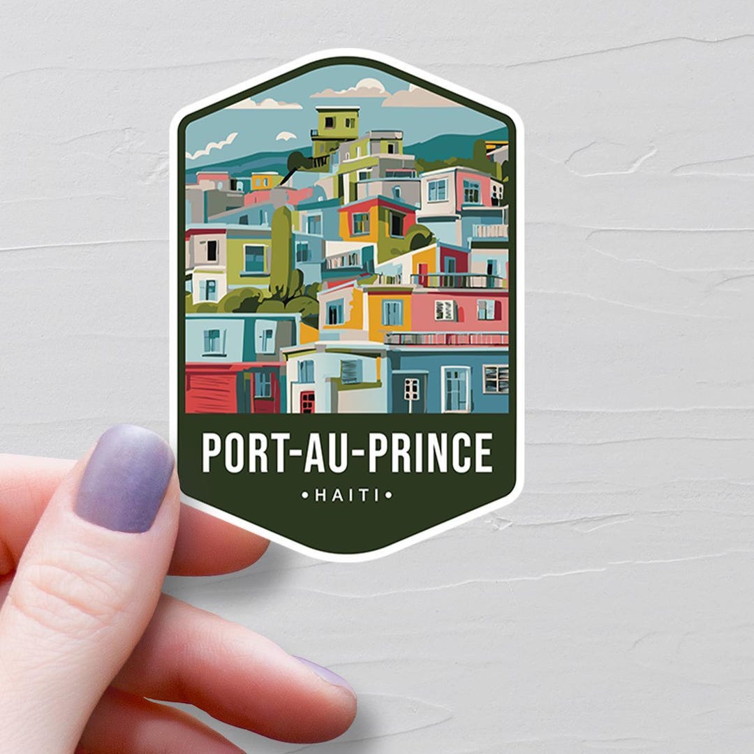 Port Au Prince Sticker, Vinyl Travel Stickers, Capital of Haiti ...