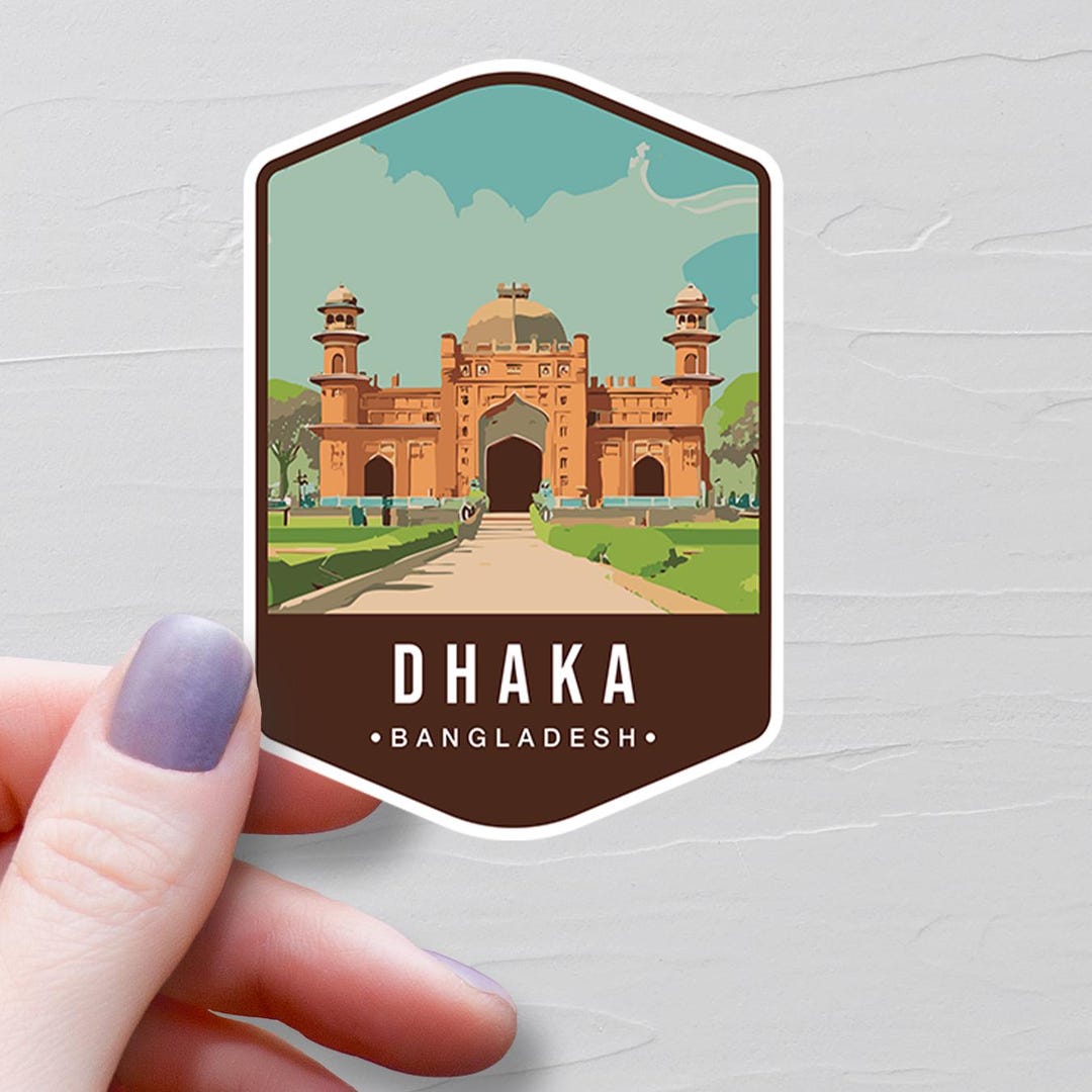 Dhaka Sticker, Vinyl Travel Stickers, Bangladesh Stickers, Asia ...
