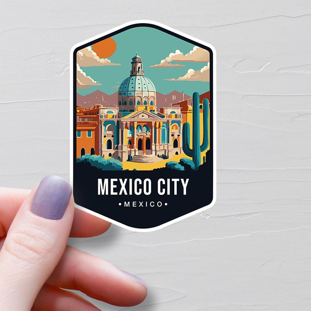 Mexico City Sticker, Vinyl Travel Stickers, Capital Mexico Stickers ...
