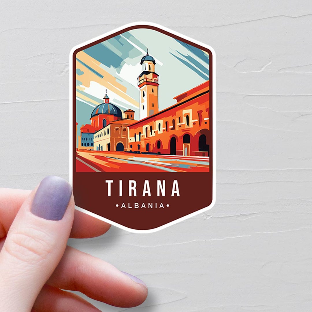Tirana Sticker, Vinyl Travel Stickers, Albania Sticker, European ...