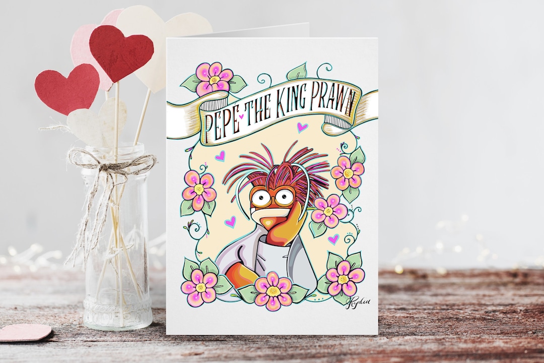 Pepe the King Prawn / A 5x7 Muppet Fan Art Card / Love Valentines Day ...