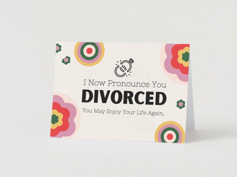 Funny Divorce Card: I Now Pronounce You Divorced (digital Download) - Etsy