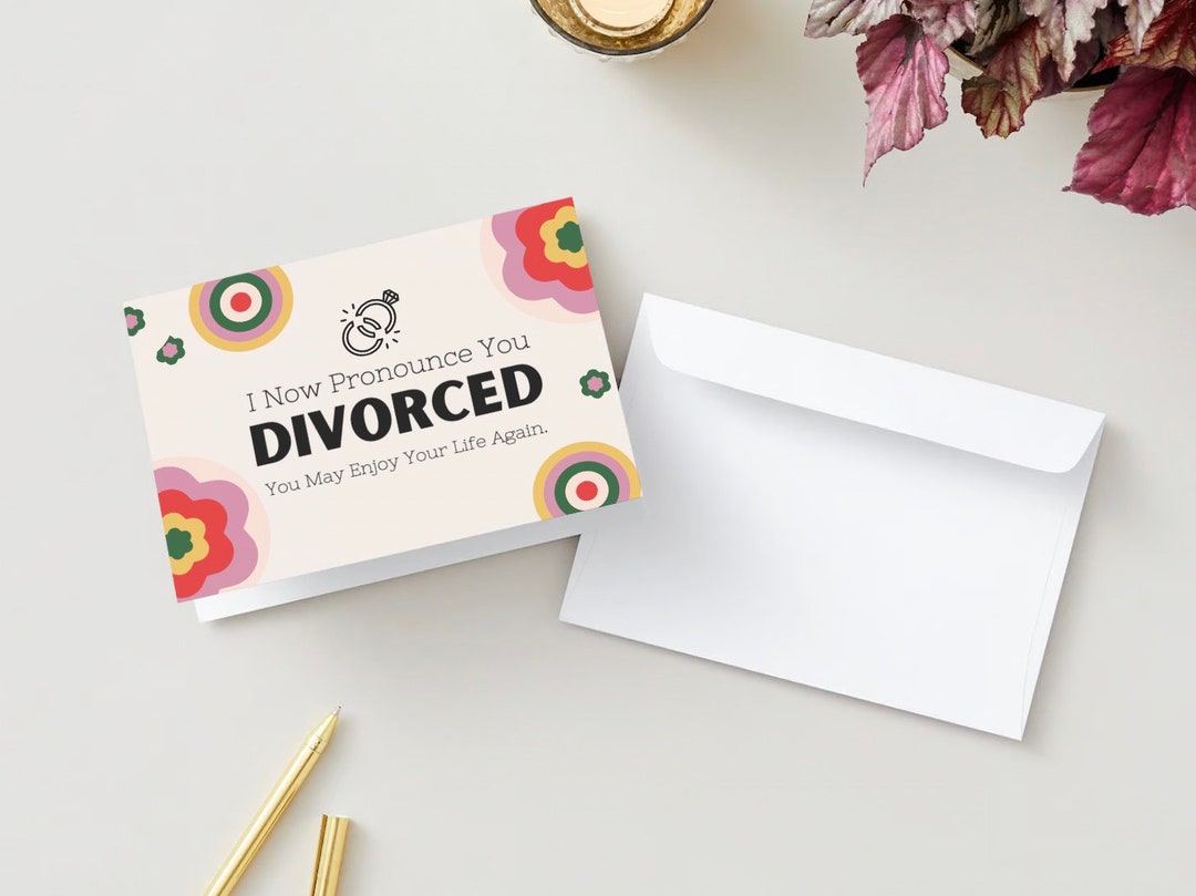 Printable Divorce Card for Friend Divorce Support Card for Her Divorce ...