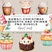 40 Kawaii Christmas Desserts and Drinks Clipart Bundle, Kawaii Cakes ...