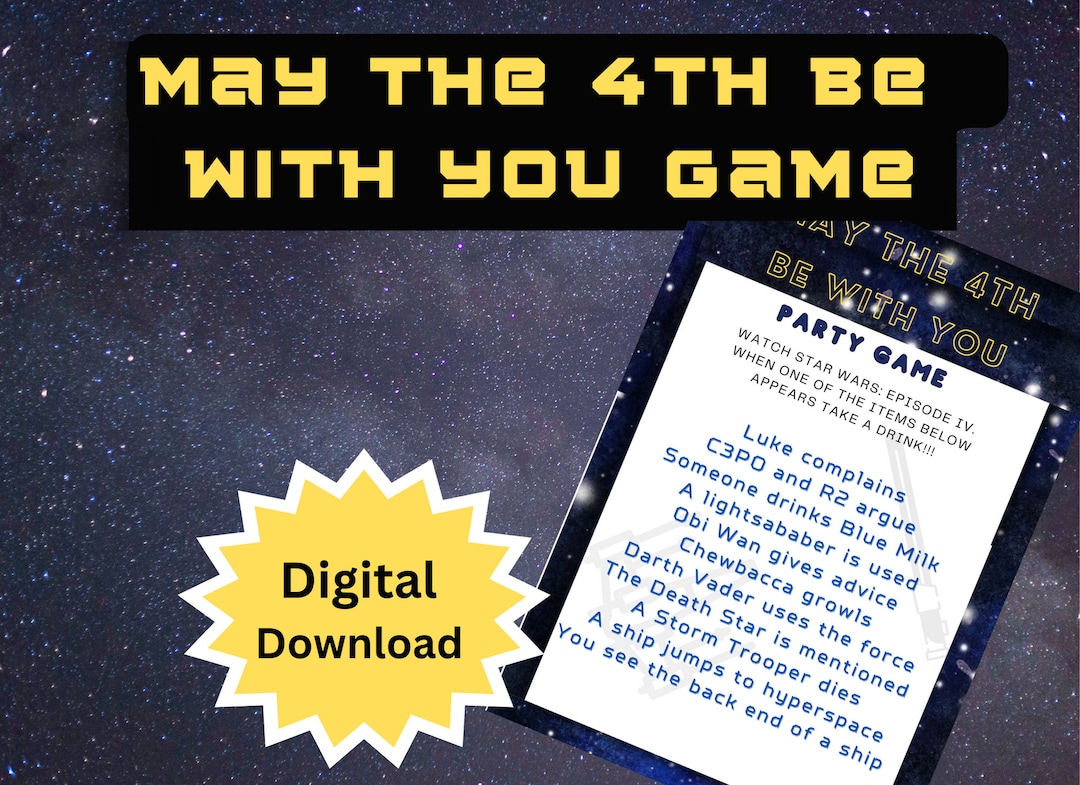 MAY the 4TH Be With You Party Game | STAR WARS - Etsy