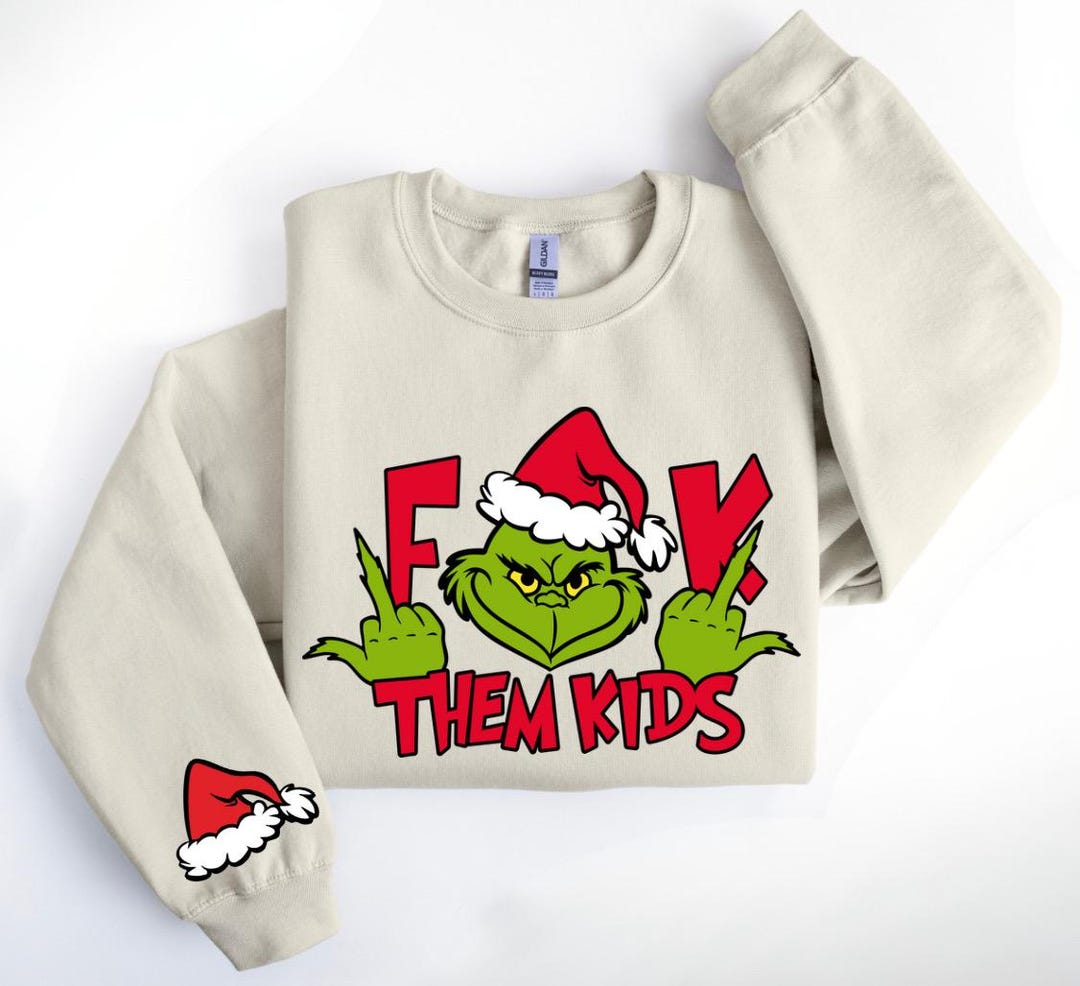 Eff Them Kids the Grinch - Etsy