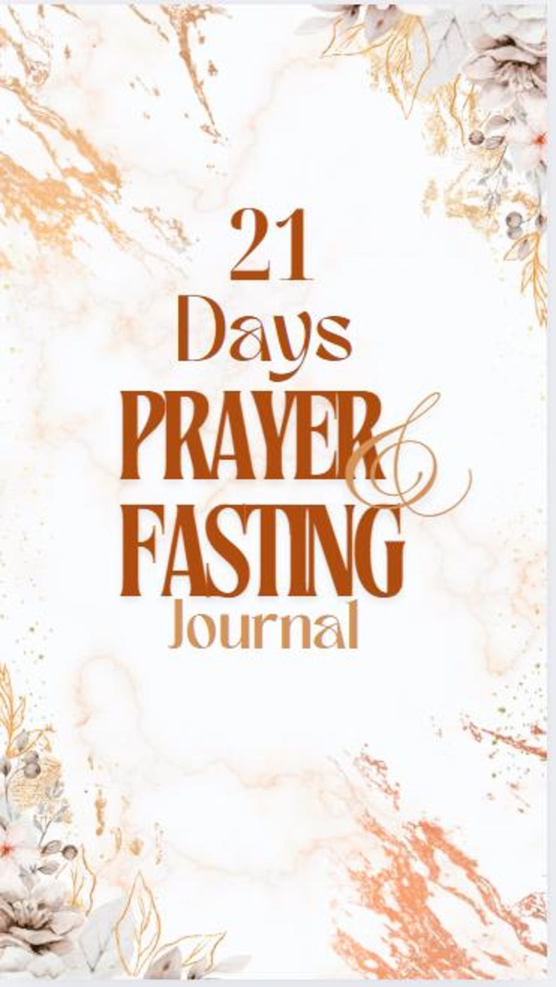 21 Days of Fasting and Prayer Guide | Faith-based Devotional ...