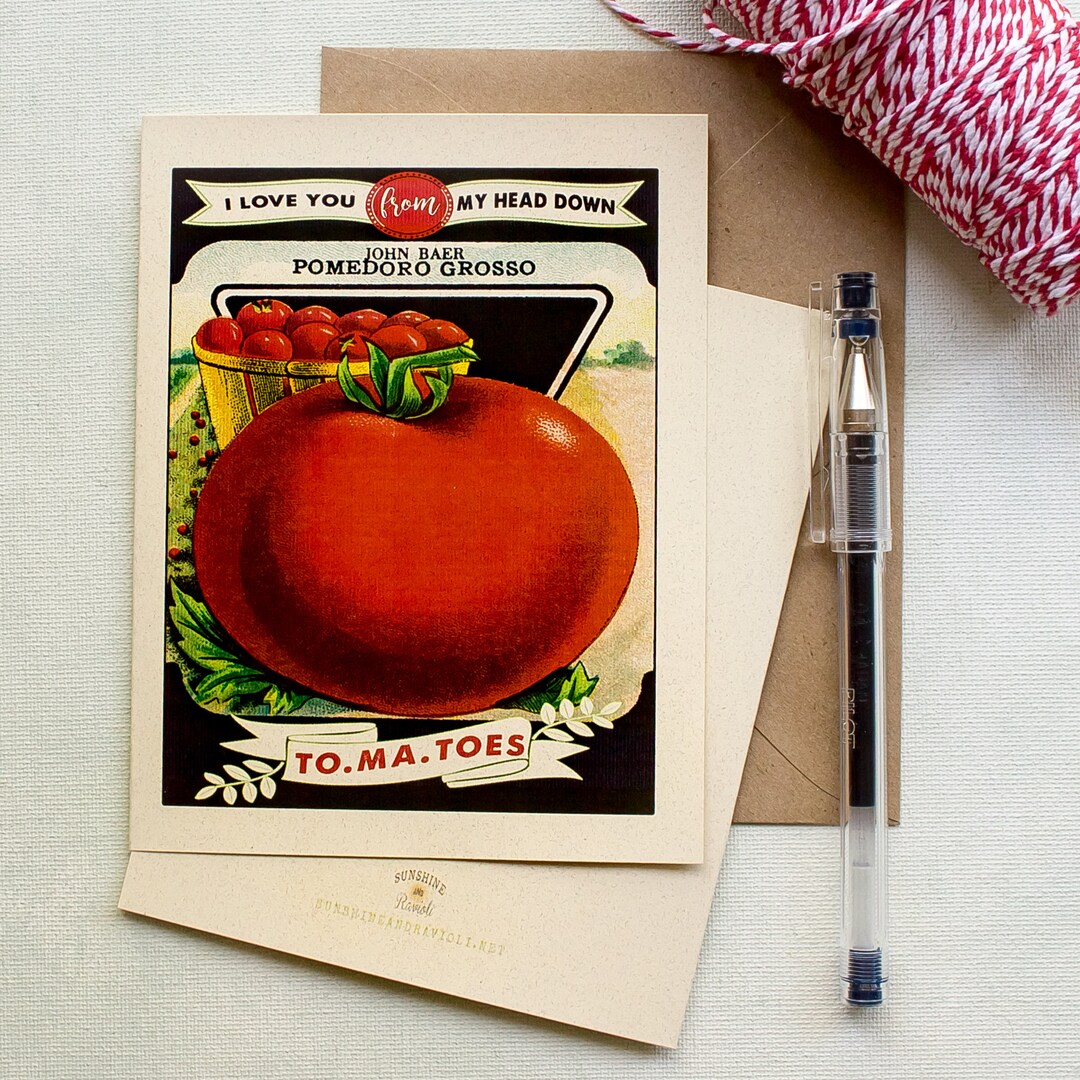 Funny Valentines Card for Gardeners - I Love You Card - Tomato Note ...
