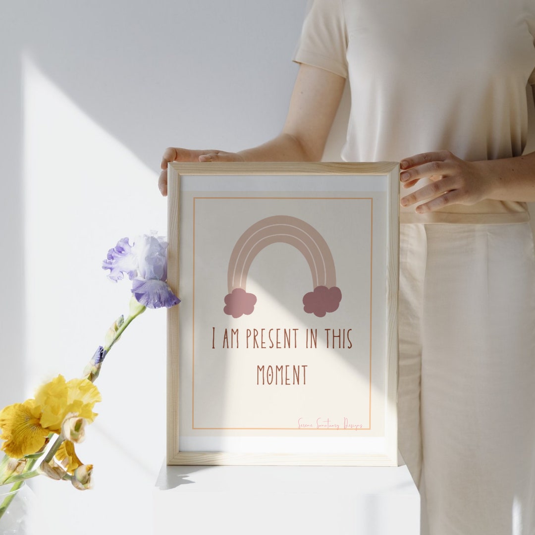 I Am Present in This Moment Digital Wall Art Daily Affirmations Digital ...