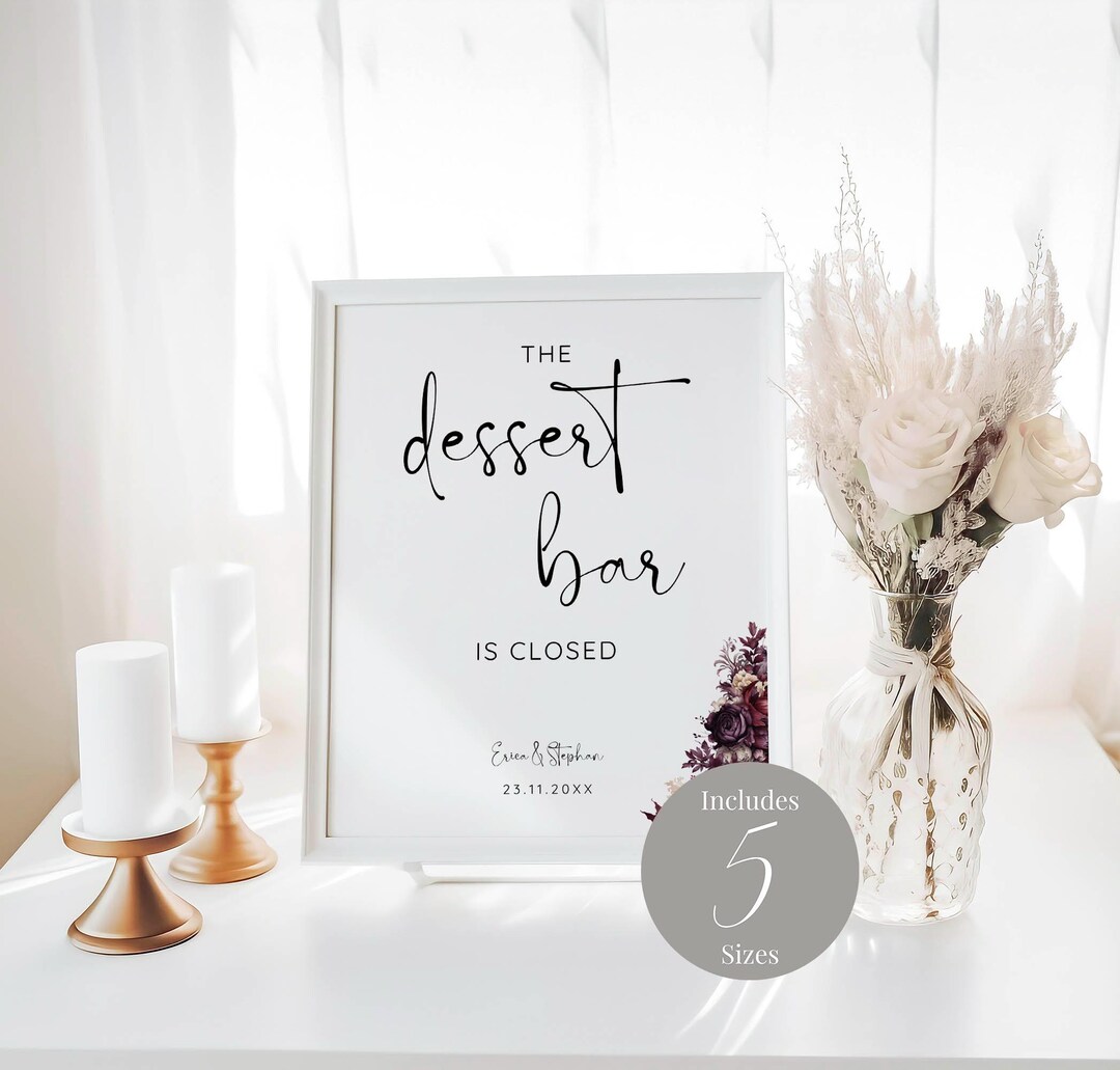 Burgundy Floral the Dessert Bar is Closed Sign INSTANT DOWNLOAD ...