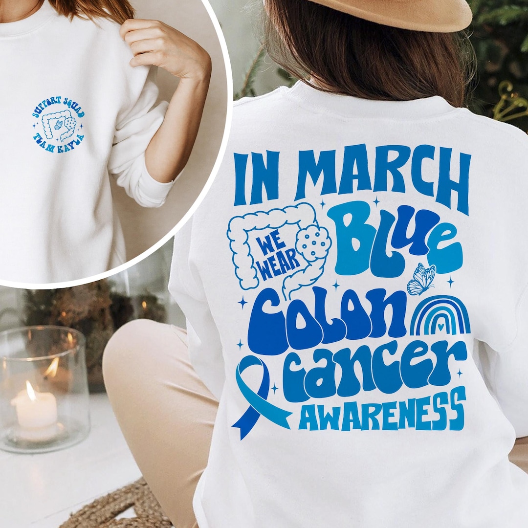 In March We Wear Blue Colon Cancer Awareness Shirt, Colon Cancer ...