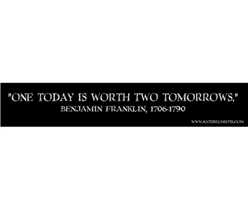 Bumper Sticker: Benjamin Franklin Quote - Etsy