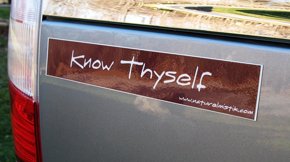 Bumper Sticker: Know Thyself - Etsy