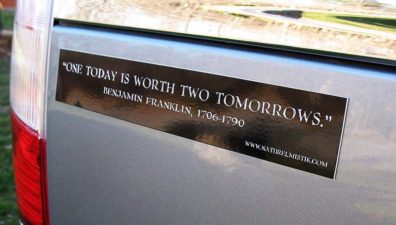 Bumper Sticker: Benjamin Franklin Quote - Etsy