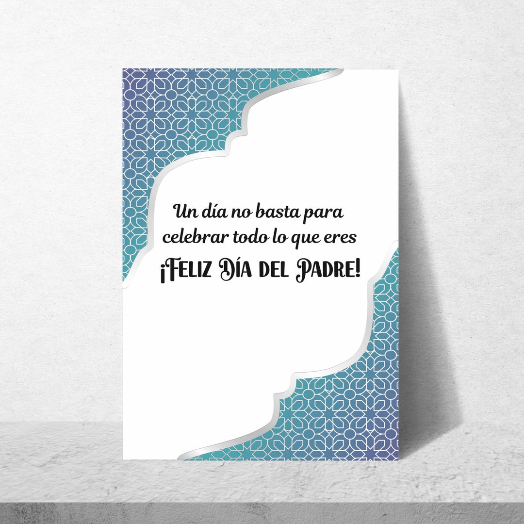 Tarjeta Feliz Dia Del Padre, Happy Father's Day Card for Latino Dad ...
