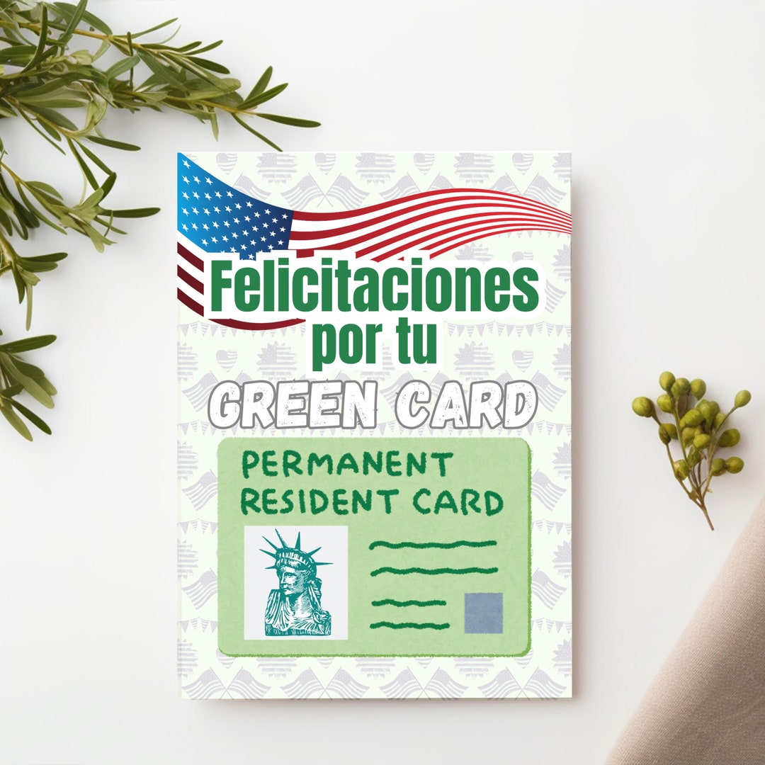Felicitaciones Por Tu Green Card, Congratulation American Green Card ...