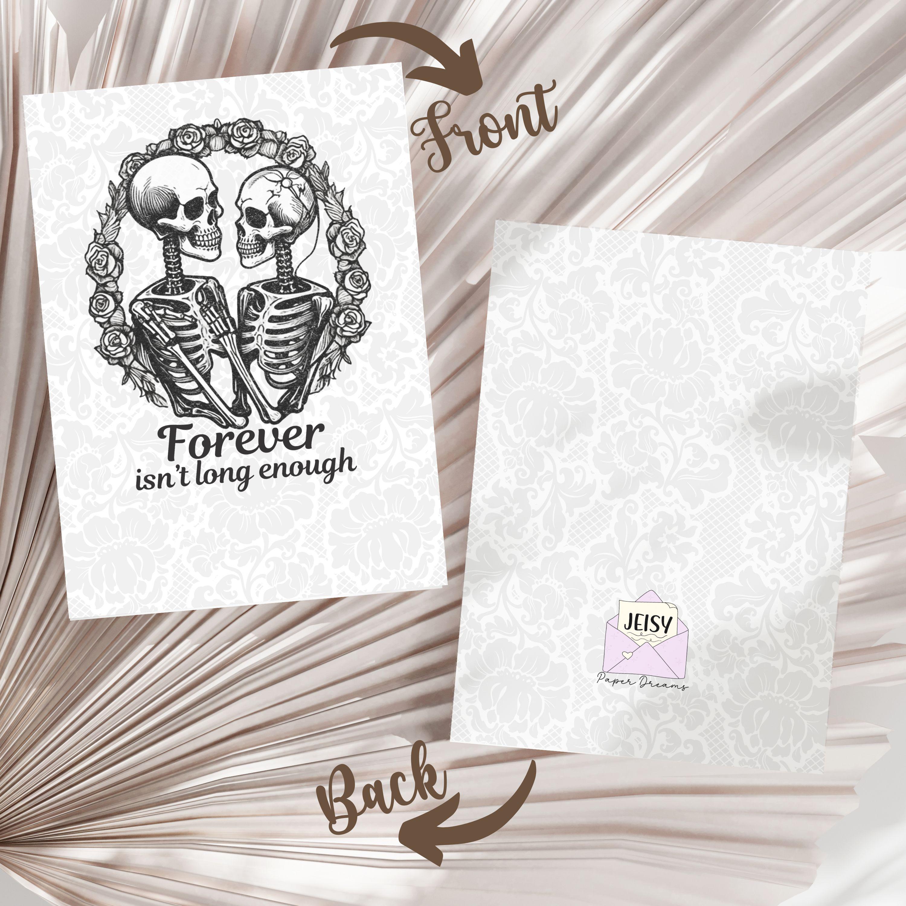 Forever Isn't Long Enough ,skeleton Gothic Anniversary Card, Romantic ...