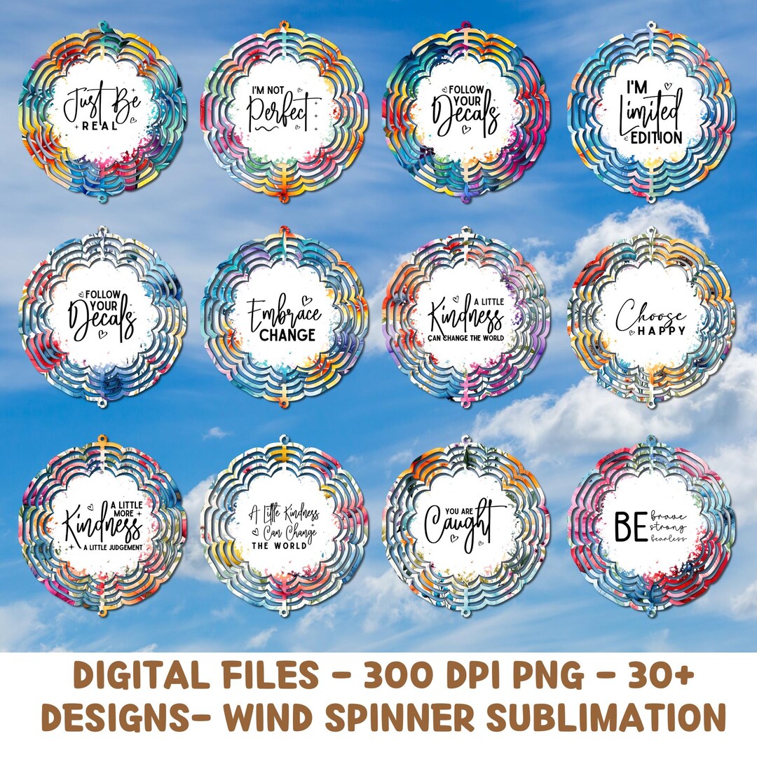 Inspirational Quote Wind Spinner Sublimation Bundle – 30+ PNG Designs ...