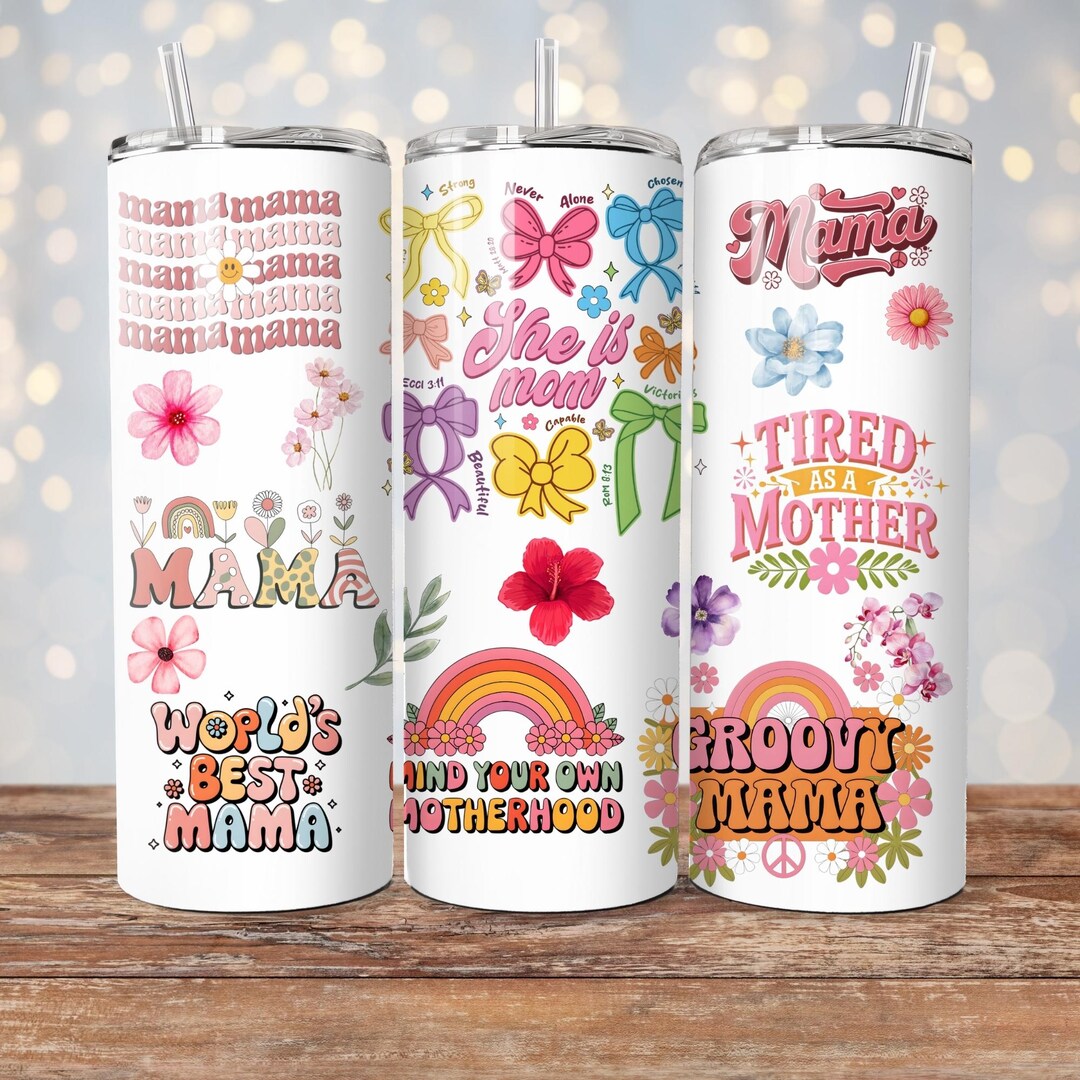 Best Mom Ever 20oz Skinny Tumbler Wrap Sublimation Designs Affirmations Motivation ...