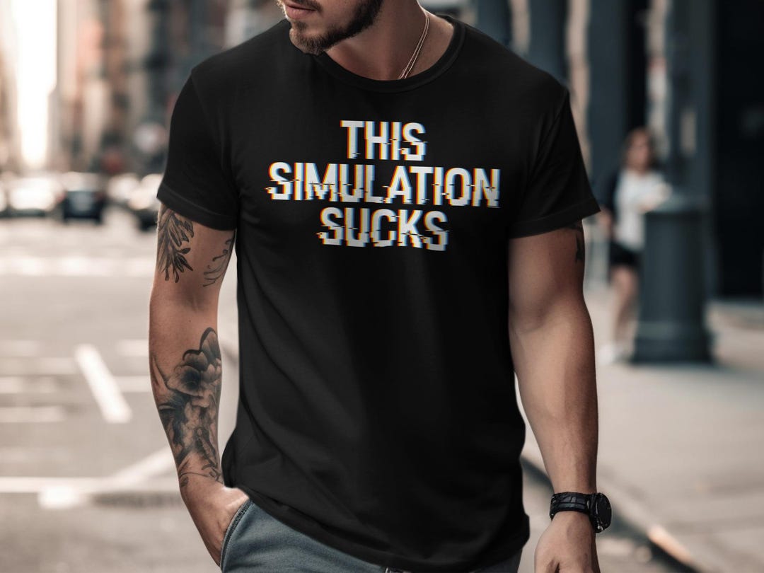 This Simulation Sucks T-shirt | Glitch Text Optical Illusion Gamer ...