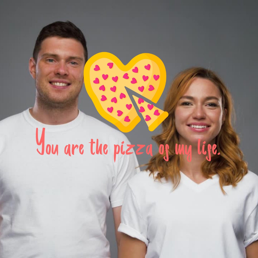 You Are Pizza of My Life PNG, Digital Product, Print on Demand, Mug ...