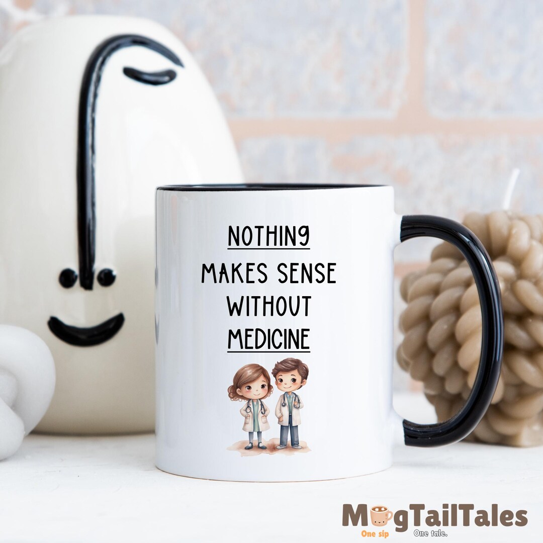 Medical Appreciation Mug Cute Doctor Design Cup Inspirational ...