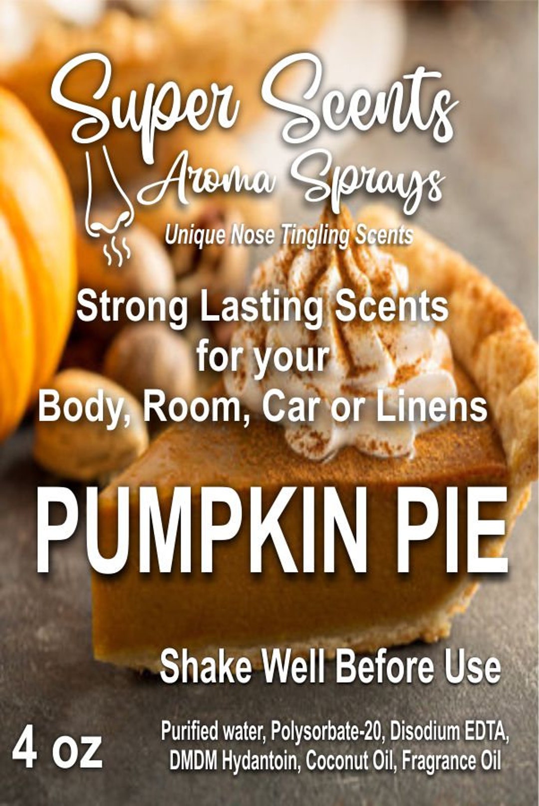 Unique Pumpkin Pie Body Spray All Natural Body/room/car Spray 4 Oz by ...