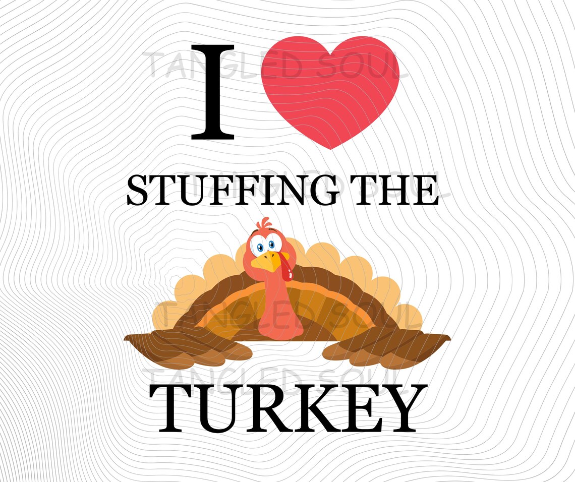 I Love Stuffing the Turkey PNG Funny Adult Thanksgiving Holiday Shirts ...