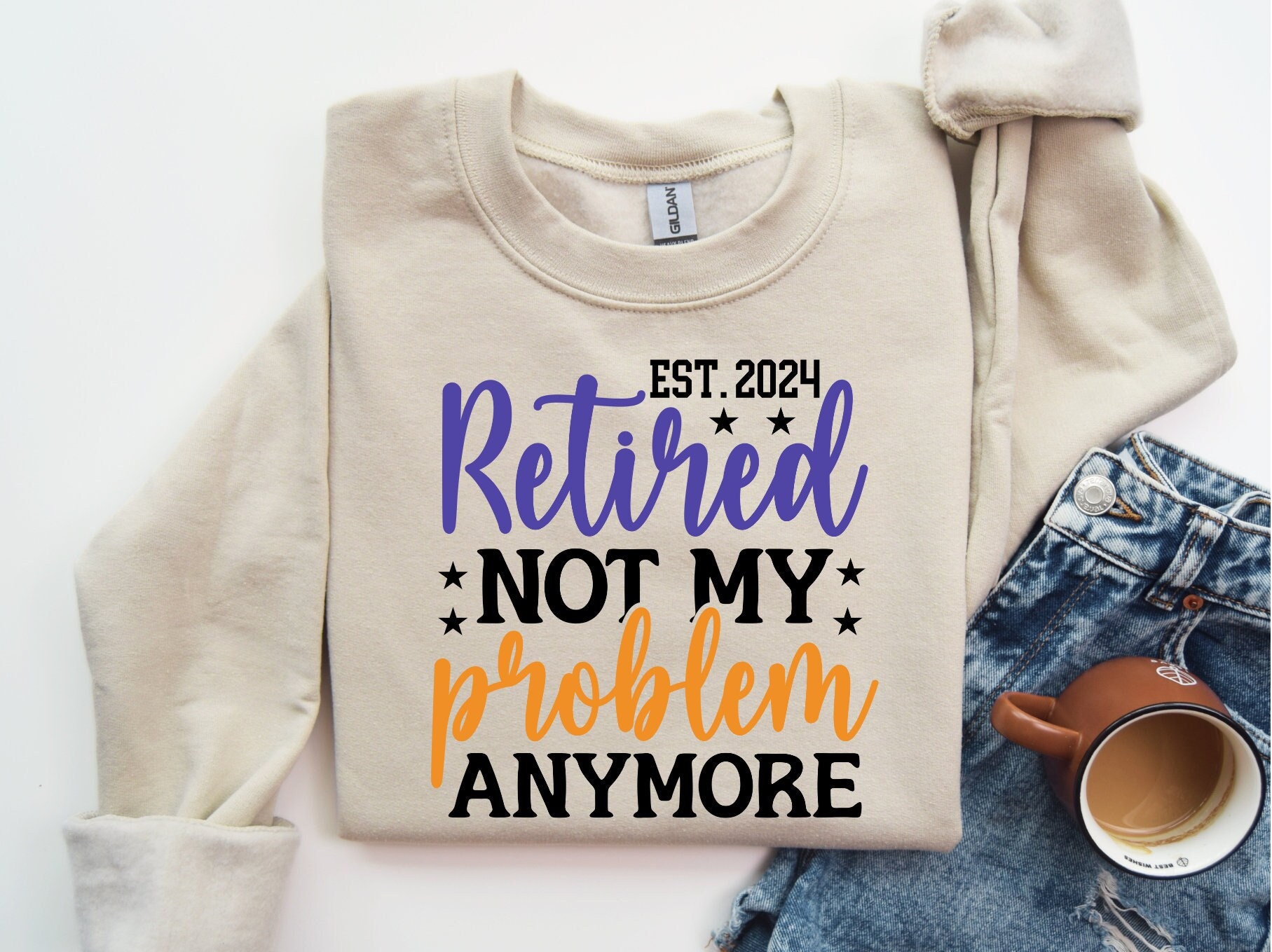Retired 2024 Not My Problem Anymore Shirt, Retirement Party Shirt ...