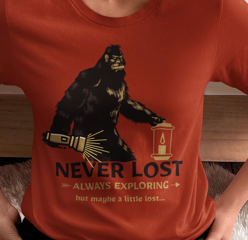 Bigfoot Never Lost Always Exploring Camping Unisex T-shirt, Outdoors ...