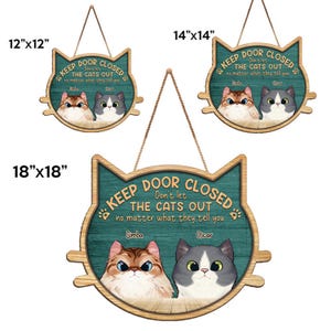 Cat Personalized Custom Shape Home Decor Wooden Sign-close the Door and ...