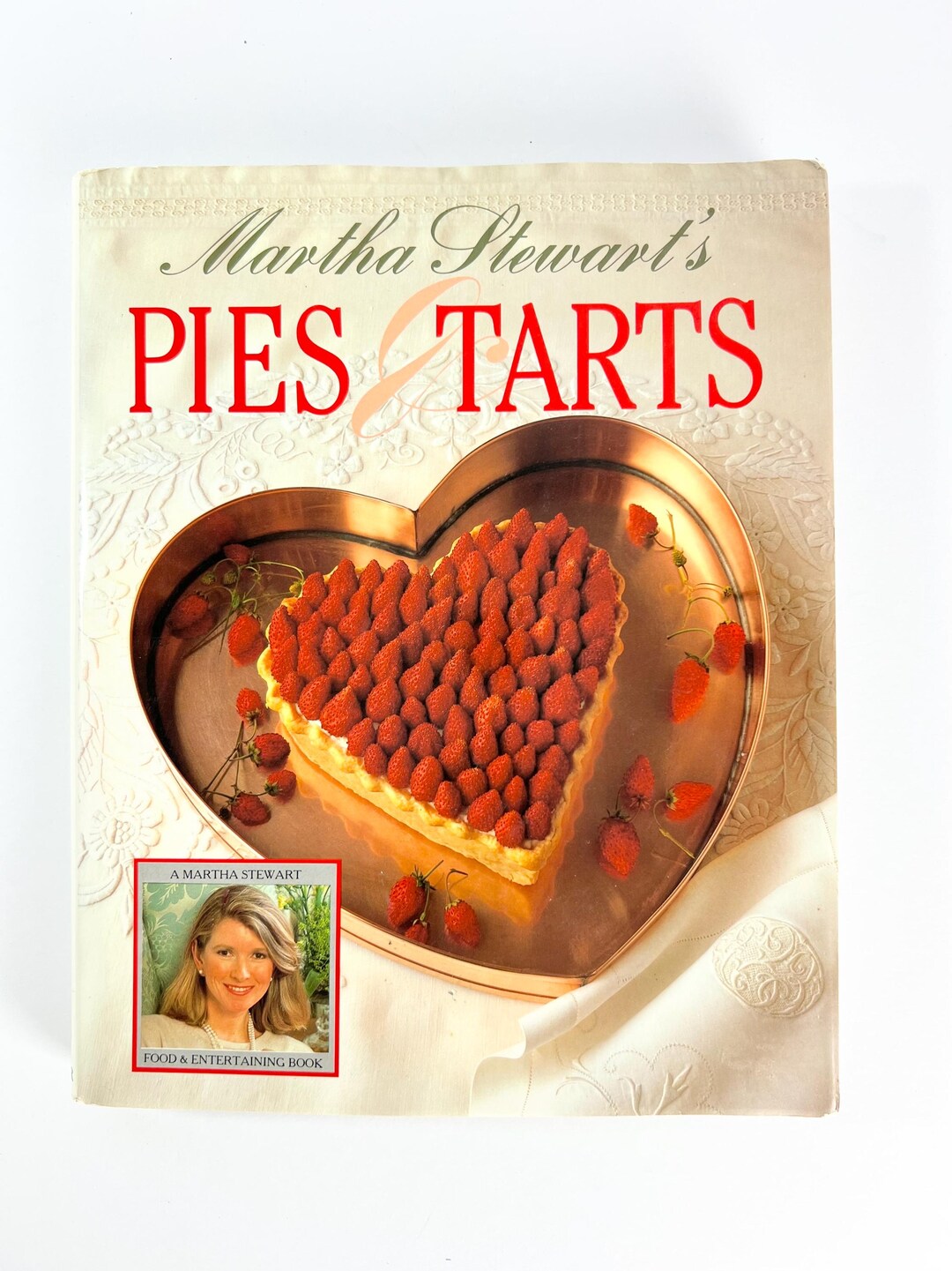 Martha Stewart's Pies and Tarts Cookbook First Edition Vintage 1985 ...