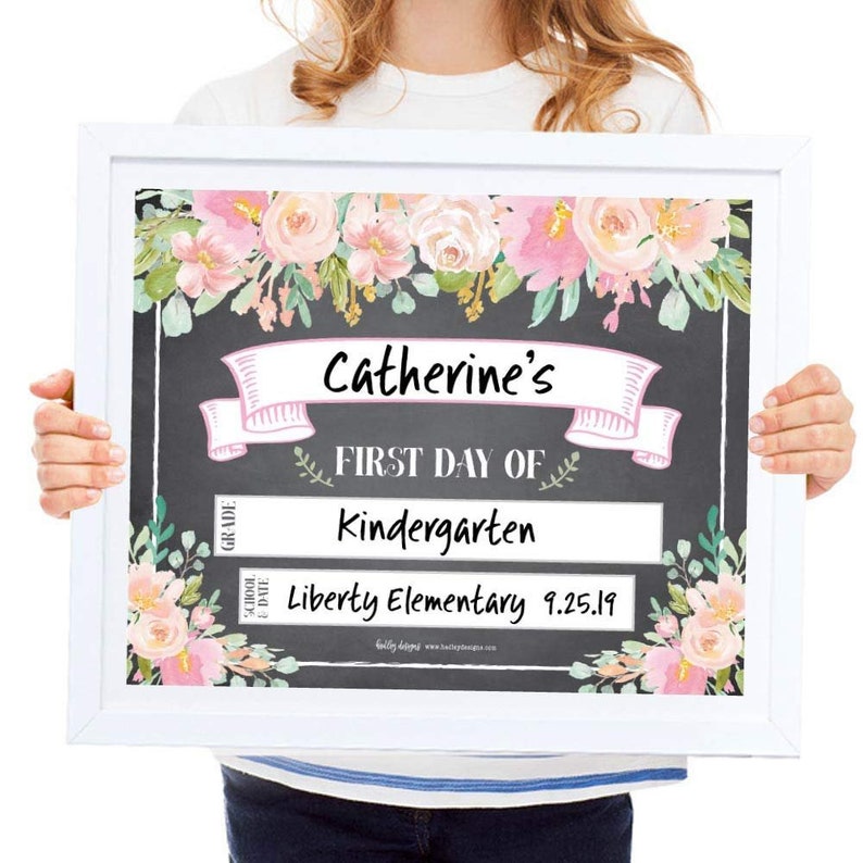 10 Floral First and Last Day of School Sign, Back to School Chalkboard ...