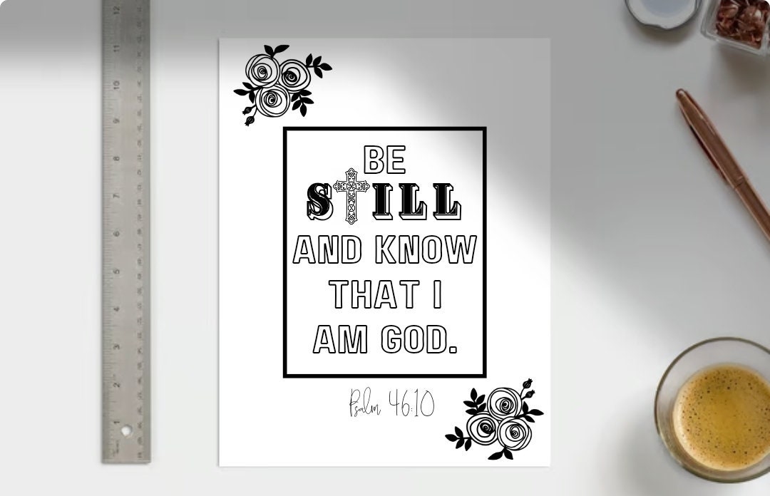 Be Still Coloring Page **instant Digital Download - Etsy