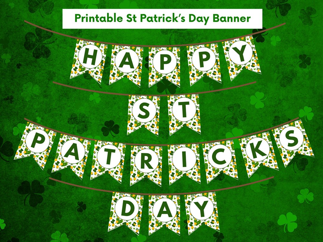 Happy St Patrick's Day Bunting Banner Sign or Can Be St Patty's, St ...