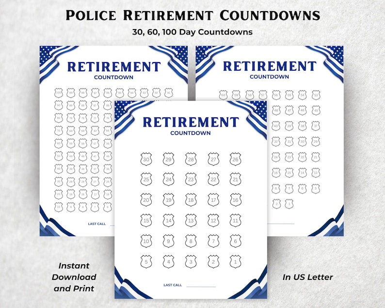 Police Retirement Countdown Calendar, Printable 30, 60 & 100 Day ...