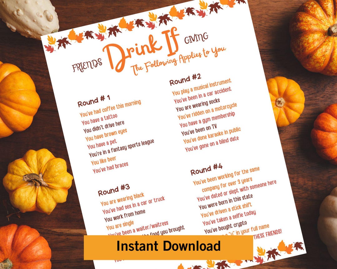 Friendsgiving Drink If Drinking Game, Icebreaker Questions to Get to ...