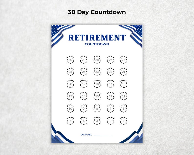 Police Retirement Countdown Calendar, Printable 30, 60 & 100 Day ...