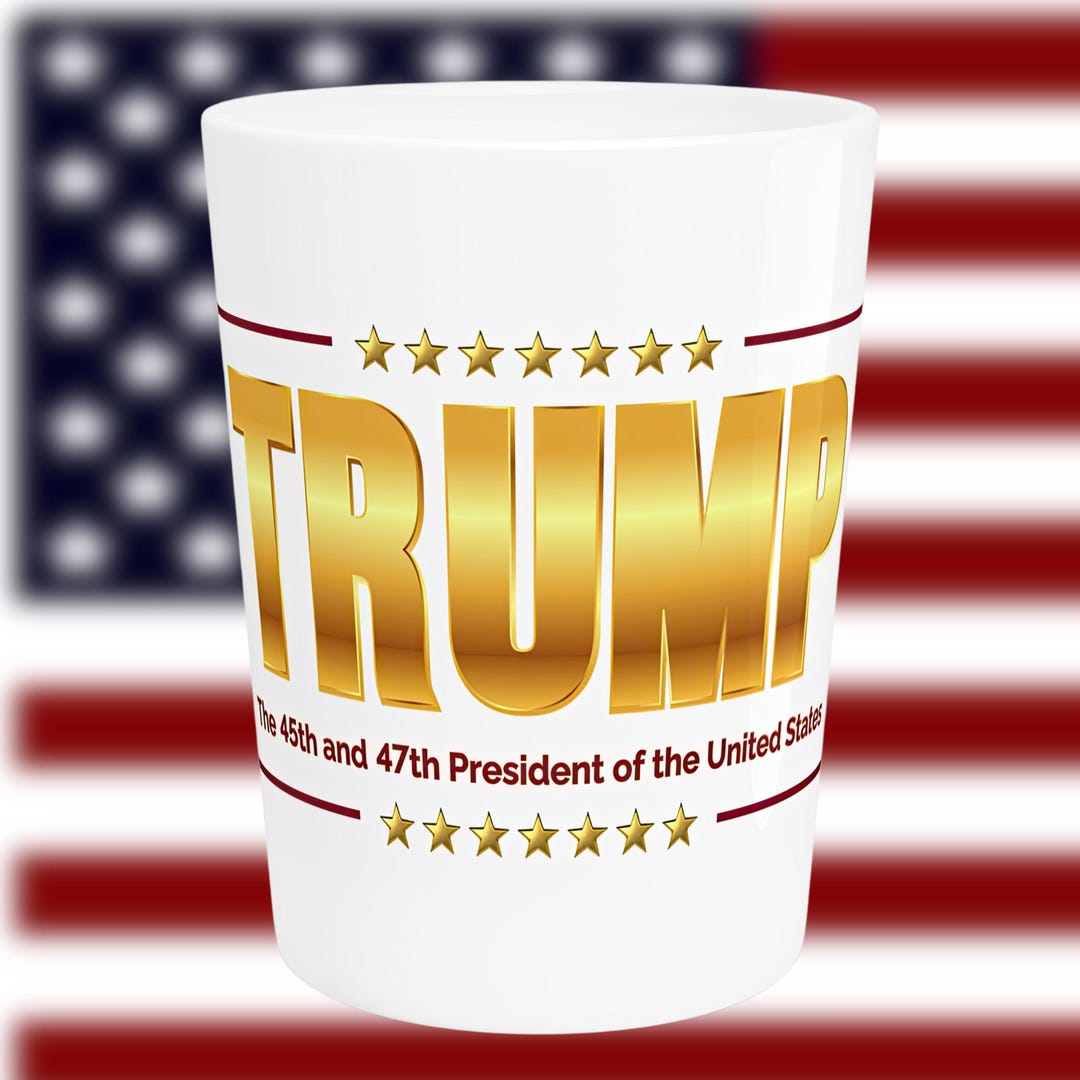 Trump 45th & 47th Shot Glass, Trump Holiday Gift, Trump Christmas Gift ...