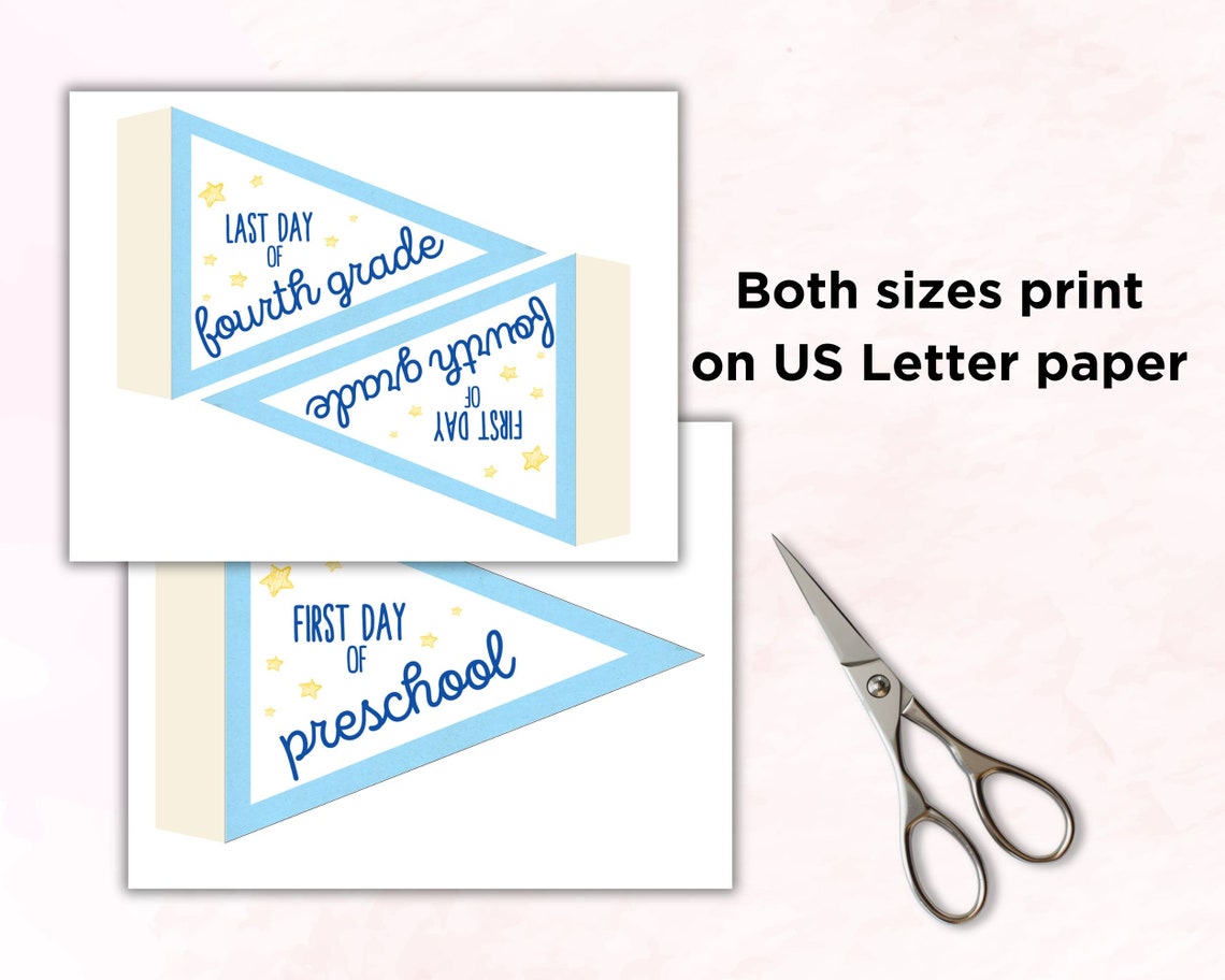 Printable First Day of School Pennant Flag, Last Day of School Pennant ...