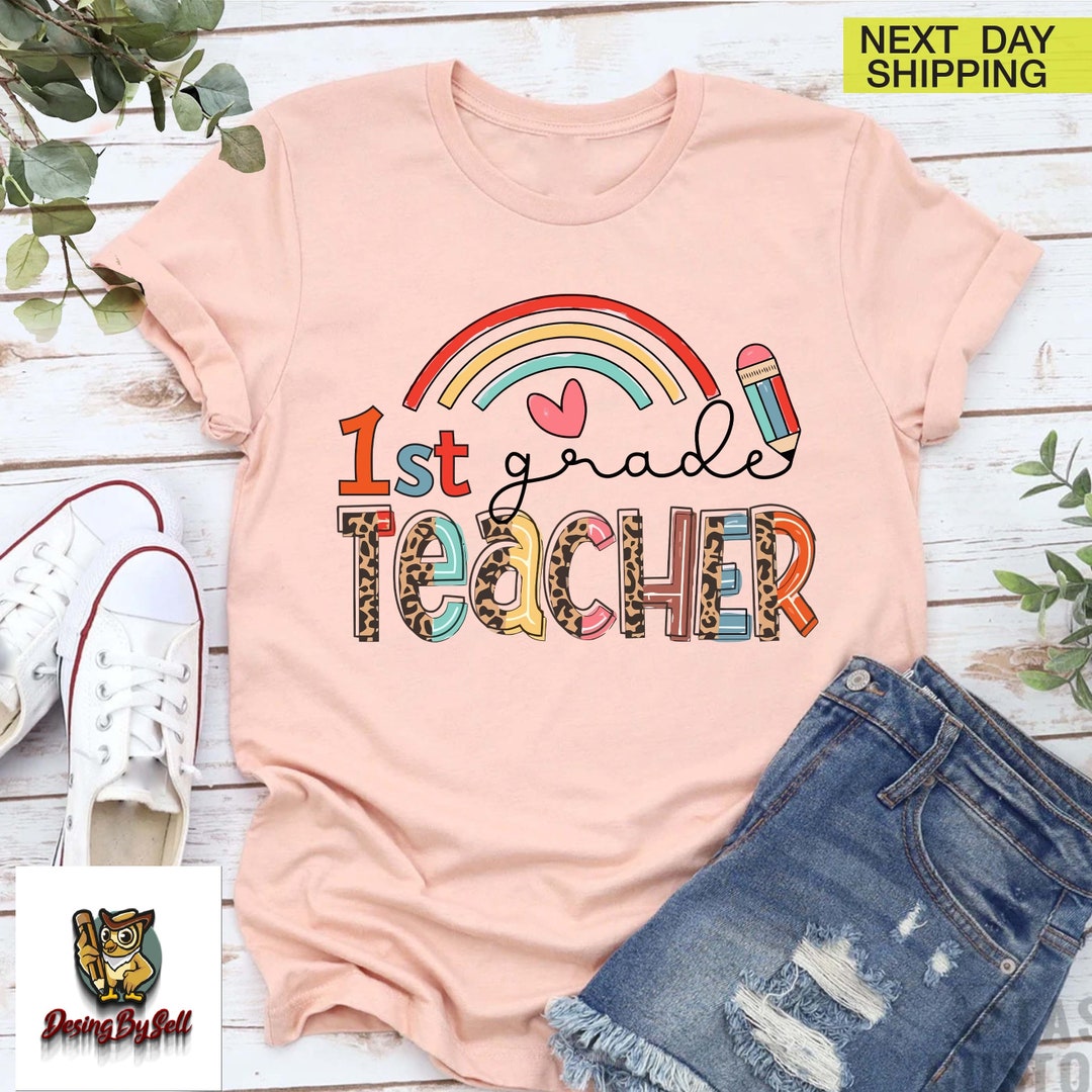 First Grade Rainbow Teacher Shirt, Leopard Teacher Shirt, Happy First ...