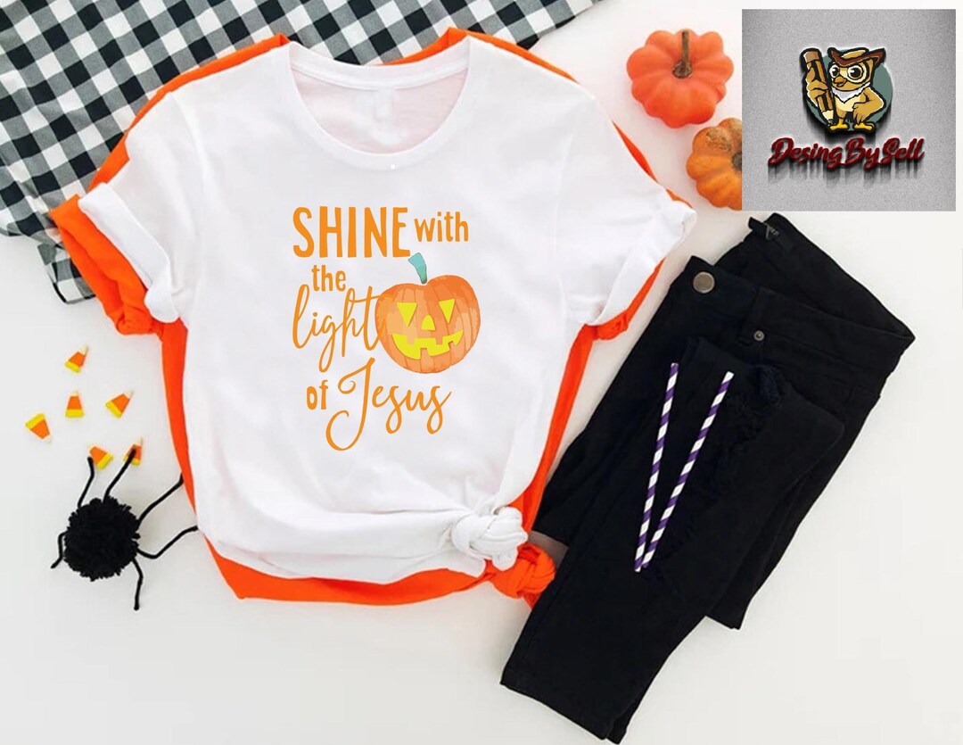 Christian Halloween Shirt,pumpkin Tee,shine With the Light of Jesus ...