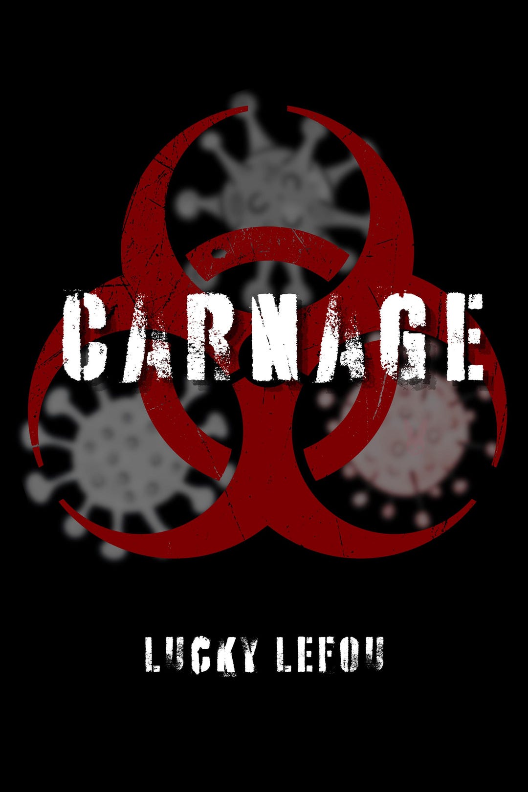 Carnage- Short Story, Horror, Medical Horror, Outbreak, Infection ...