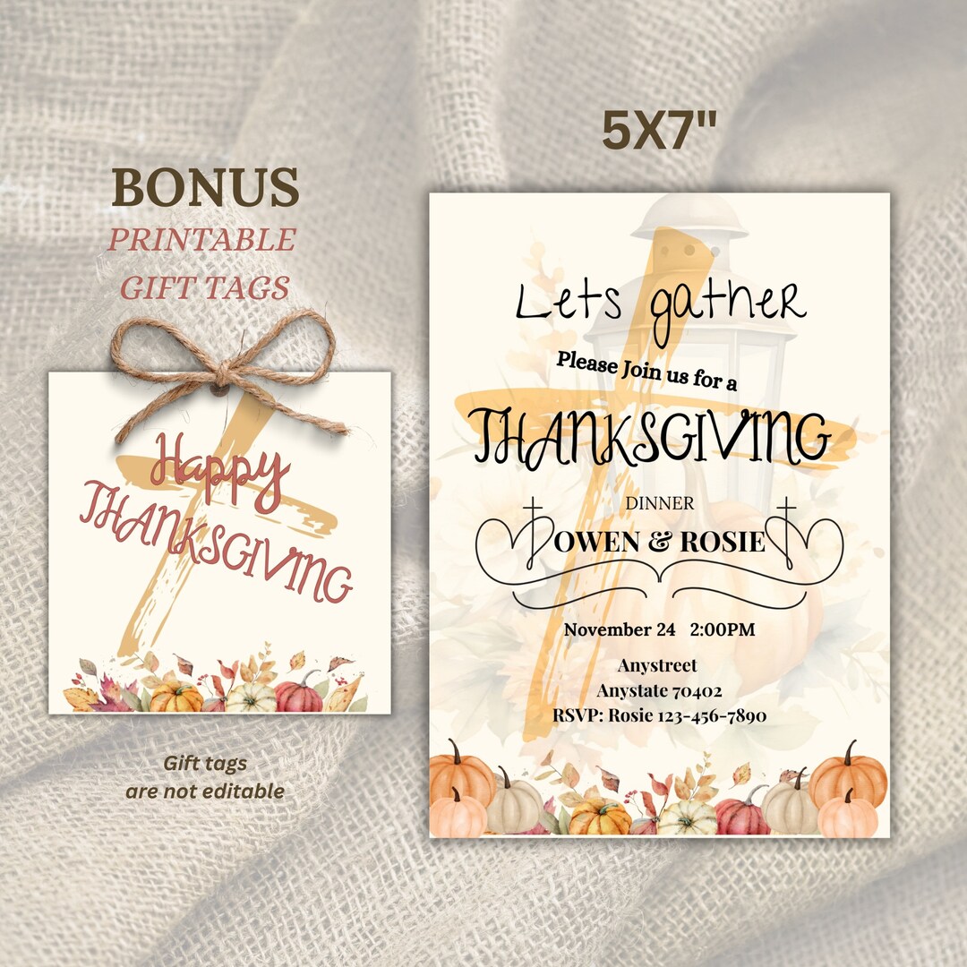 Editable Thanksgiving Dinner Invitation, Christian Cross, Gift Tags ...